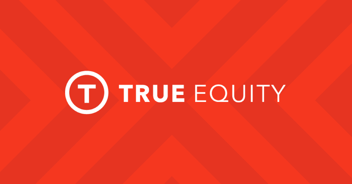 True Equity | Venture Capital & Private Equity